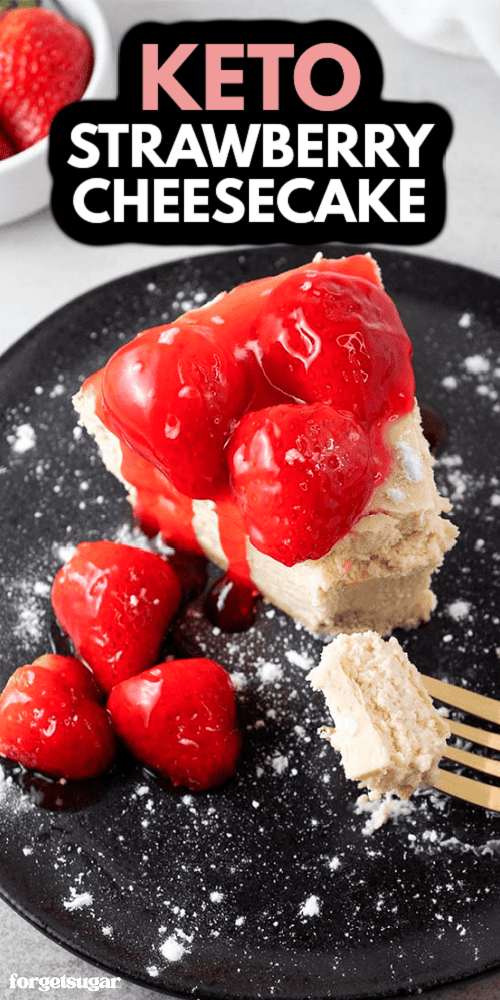 Keto Strawberry Cheesecake - ForgetSugar